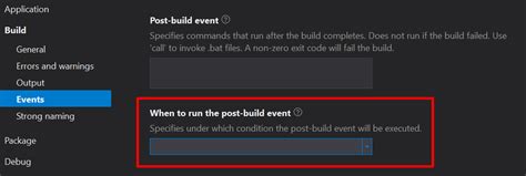 Show Default Value For When To Run Post Build Event · Issue 7413