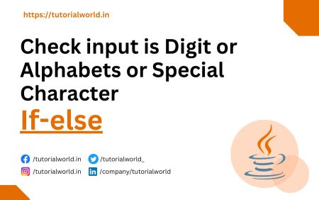 Java Program To Check Input Is Digit Or Alphabets Or Special Character Tutorial World