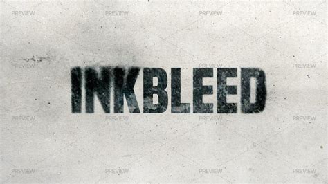 Ink Bleed Text Effect Graphics Motion Array
