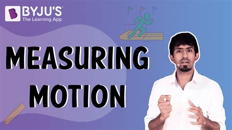 measuring motion learn with byju s youtube