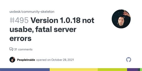 Version 1 0 18 Not Usabe Fatal Server Errors · Issue 495 · Uvdesk Community Skeleton · Github