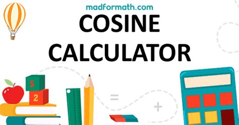 Cosine Calculator