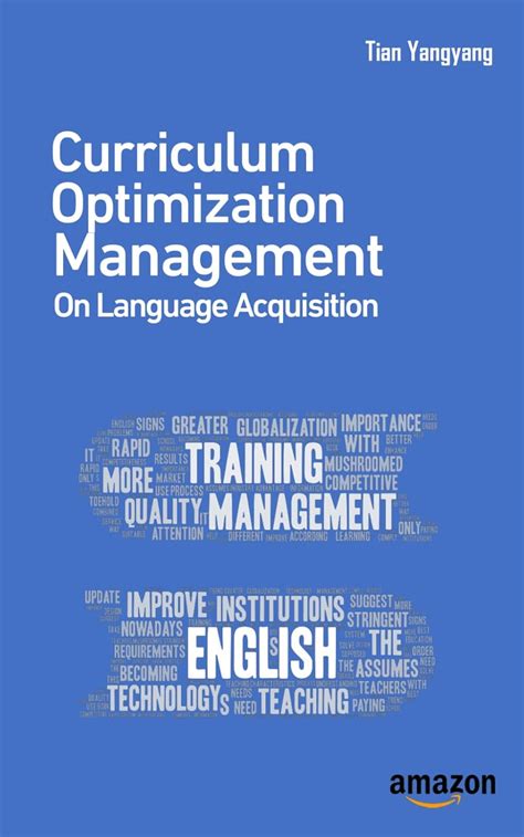 Curriculum Optimization Management On Language Acquisition Yangyang Tian Yangyang Tian