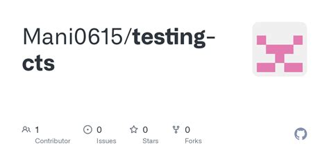 Github Mani0615testing Cts