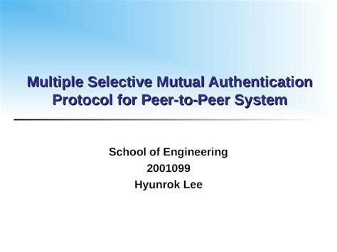 ppt multiple selective mutual authentication protocol for peer to