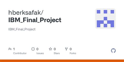 GitHub Hberksafak IBM Final Project IBM Final Project