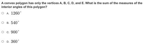 [answered] a convex polygon has only the vertices a b c d and e what is