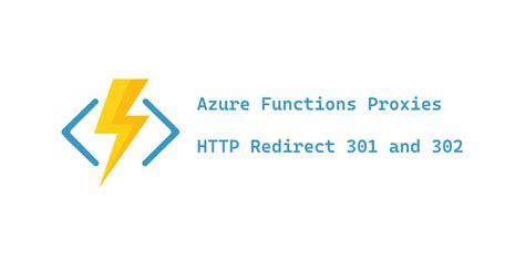 Simple Redirect 301 Or 302 Using Azure Functions Proxies By