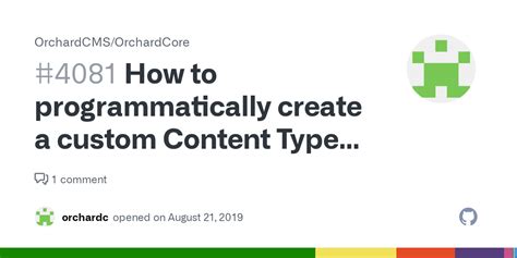 How To Programmatically Create A Custom Content Type Instance Issue OrchardCMS
