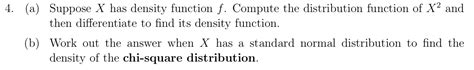 Solved A Suppose X Has Density Function F Compute The Chegg Com