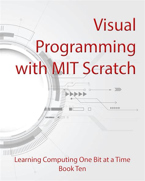 Amazon Visual Programming With MIT Scratch Learn Computing One Bit At A Time EBook