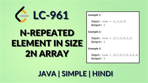 N Repeated Element In Size 2n Array Leetcode 961 Java Hindi Youtube