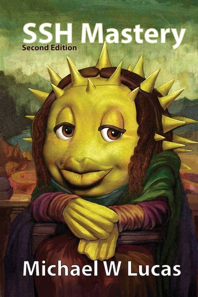 Ssh Mastery Openssh Putty Tunnels And Keys купить с доставкой по выгодным ценам в интернет