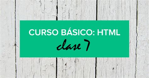 curso básico de html clase 7 formularios