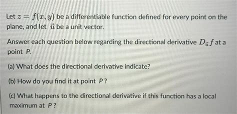 Solved A Let Z F X Y Be A Differentiable Function Chegg