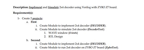 Solved Description Implement And Simulate 2x4 Decoder Using