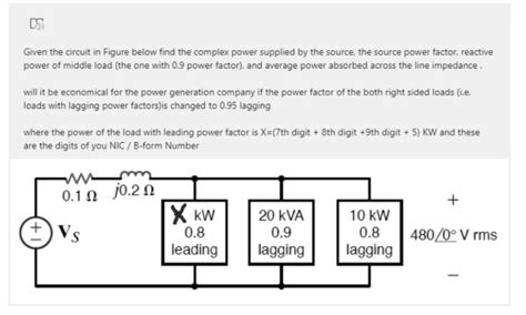 Given The Circuit In Figure Below Find The Complex Power Supplied By The Source The Source