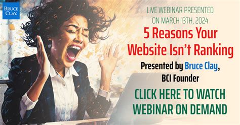 5 Reasons Your Website Isnt Ranking On Demand Webinar