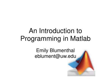 PPT An Introduction To Programming In Matlab PowerPoint Presentation ID