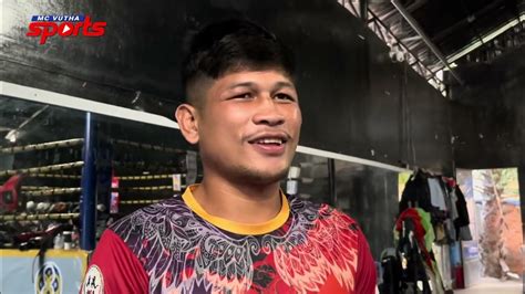 អេលីត ភក្តី រំភើបចិត្តណាស់ដែលមានអ្នកគាំទ្រគុនខ្មែរច្រើនពេលទៅប្រកួតនៅថៃ Youtube