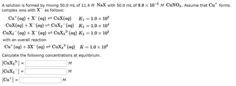 Solved A Solution Is Formed By Mixing ML Of MNaX Chegg Com