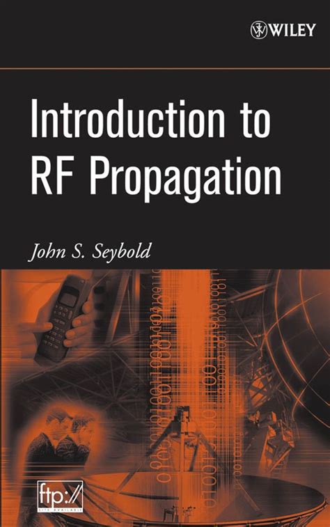 Introduction To Rf Propagation Wiley Interscience Sep 2005 Ebook Ddu