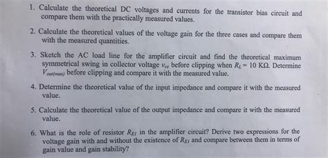 Solved Calculate The Theoretical DC Voltages And Currents Chegg
