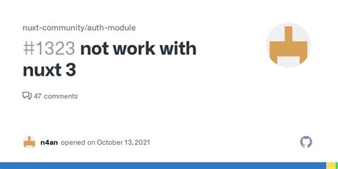 Not Work With Nuxt 3 · Issue 1323 · Nuxt Communityauth Module · Github