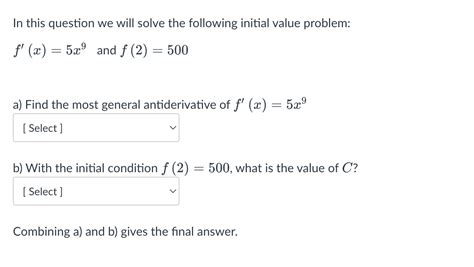 In This Question We Will Solve The Following Initial Chegg