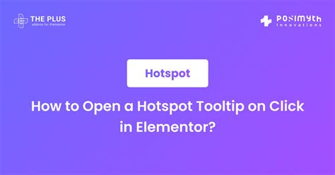 How To Open A Hotspot Tooltip On Click In Elementor The Plus Addons