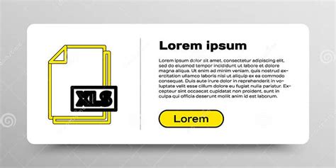 Line Xls File Document Download Xls Button Icon Isolated On White Background Excel File Symbol