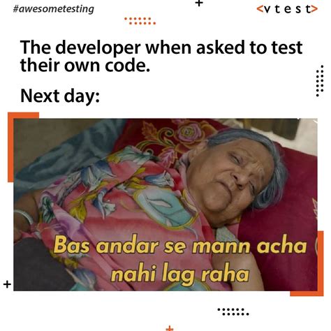 Vtest Software Testing Company On Linkedin Thursdaymemes Memes Testing Memesdaily Itmemes…
