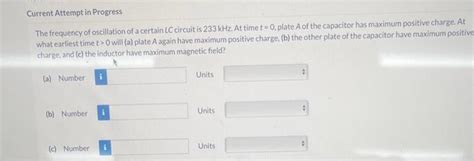 Solved The Frequency Of Oscillation Of A Certain Lc Circuit