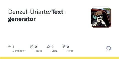 GitHub Denzel Uriarte Text Generator