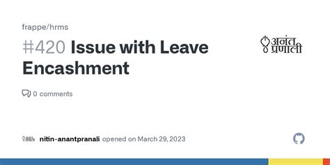 Issue With Leave Encashment · Issue 420 · Frappehrms · Github