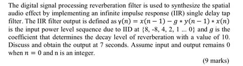 The Digital Signal Processing Reverberation Filter Is