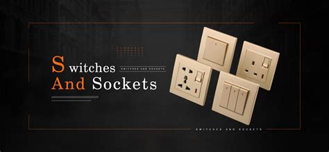 Electrical Switches And Sockets
