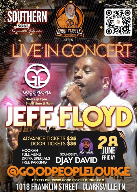 Southern Soul Concert Series Jeff Floyd Good People Lounge