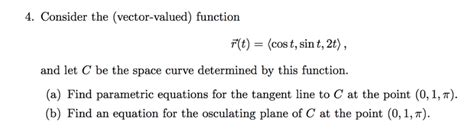 solved consider the vector valued function r vector t