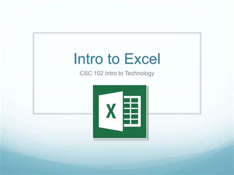 Csc102 Excel Basics Ppt
