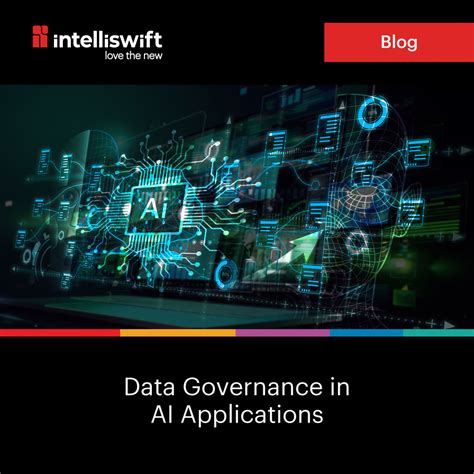 Intelliswift Ai Relies On Reliable High Quality Data And Effective Data Governance Ensures