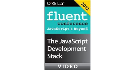 The Javascript Development Stack Video
