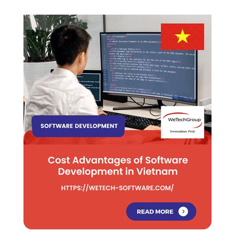 Cost Advantages Of Software Development In Vietnam Wetech Software Leading Digital