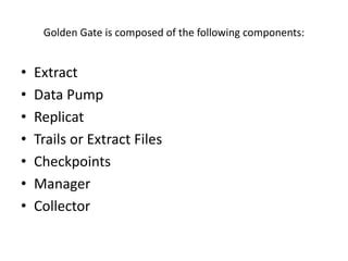 Oracle Golden Gate Presentation Ppt Databases Computer Software And Applications