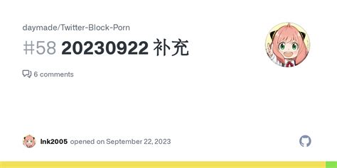 补充 Issue daymade Twitter Block Porn GitHub