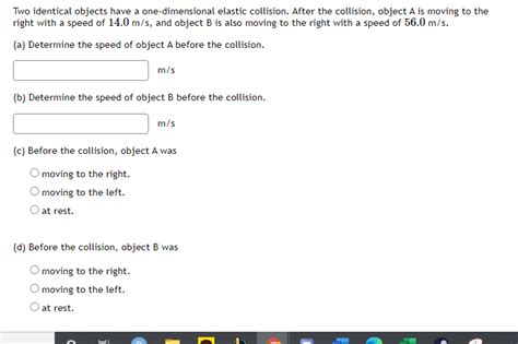 solved two identical objects have a one dimensional elastic