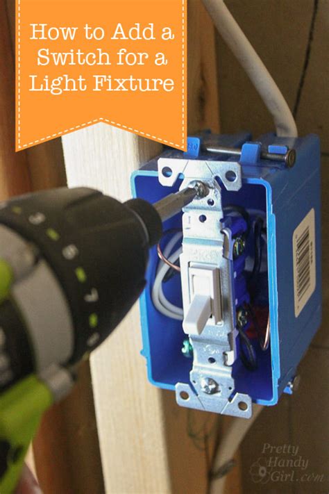 How To Add A Switch To A Light Fixture Pretty Handy Girl Bloglovin