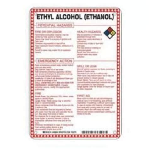 Brady Ethyl Alcohol Ethanol Potential Hazards Sign 10 X 7