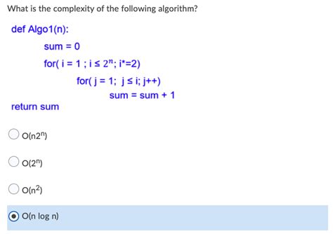Solved What Is The Complexity Of The Following Algorithm