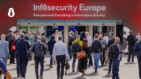 Highlights Of Infosecurity Europe 2024